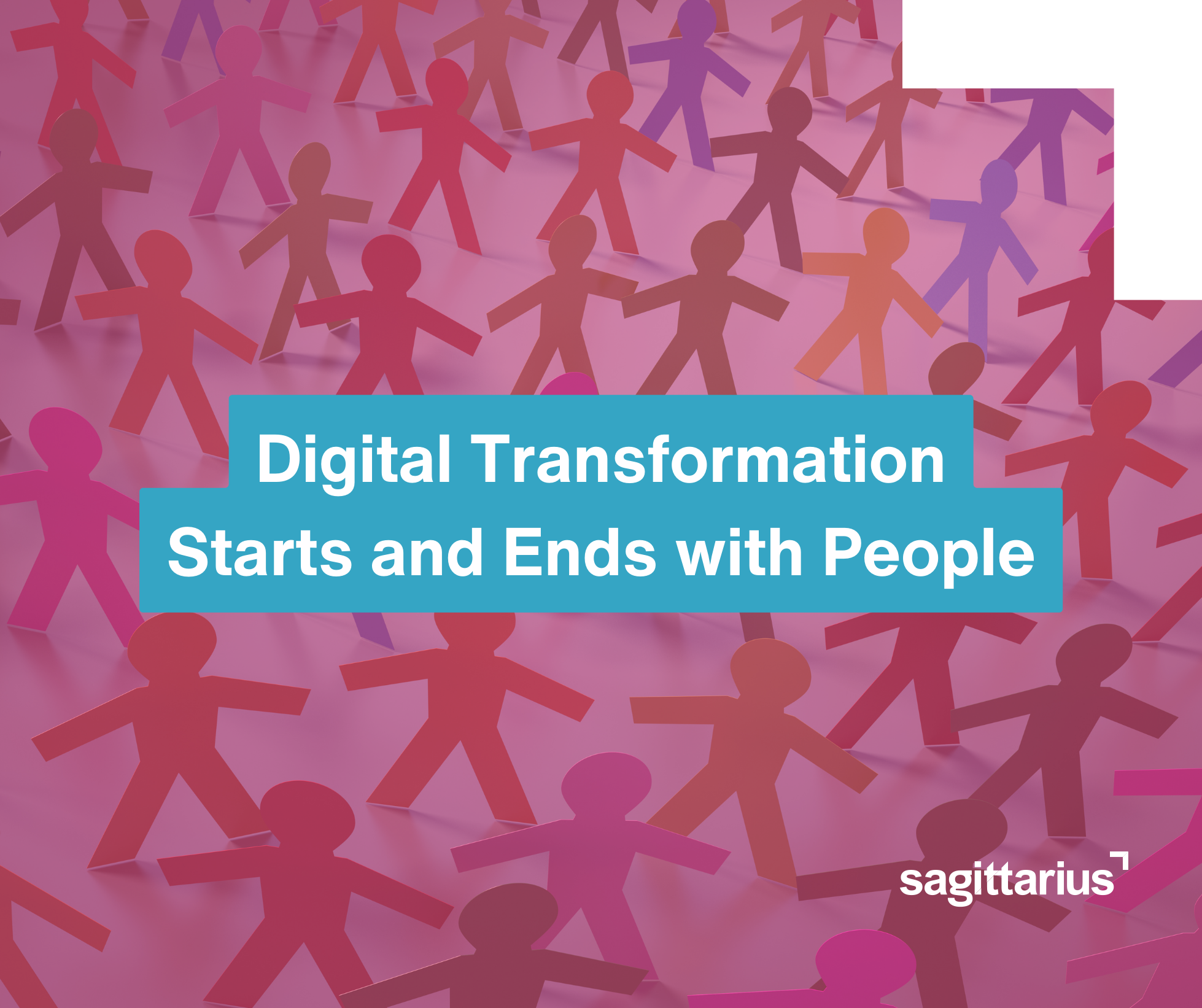 Digital Transformation Starts and Ends with People